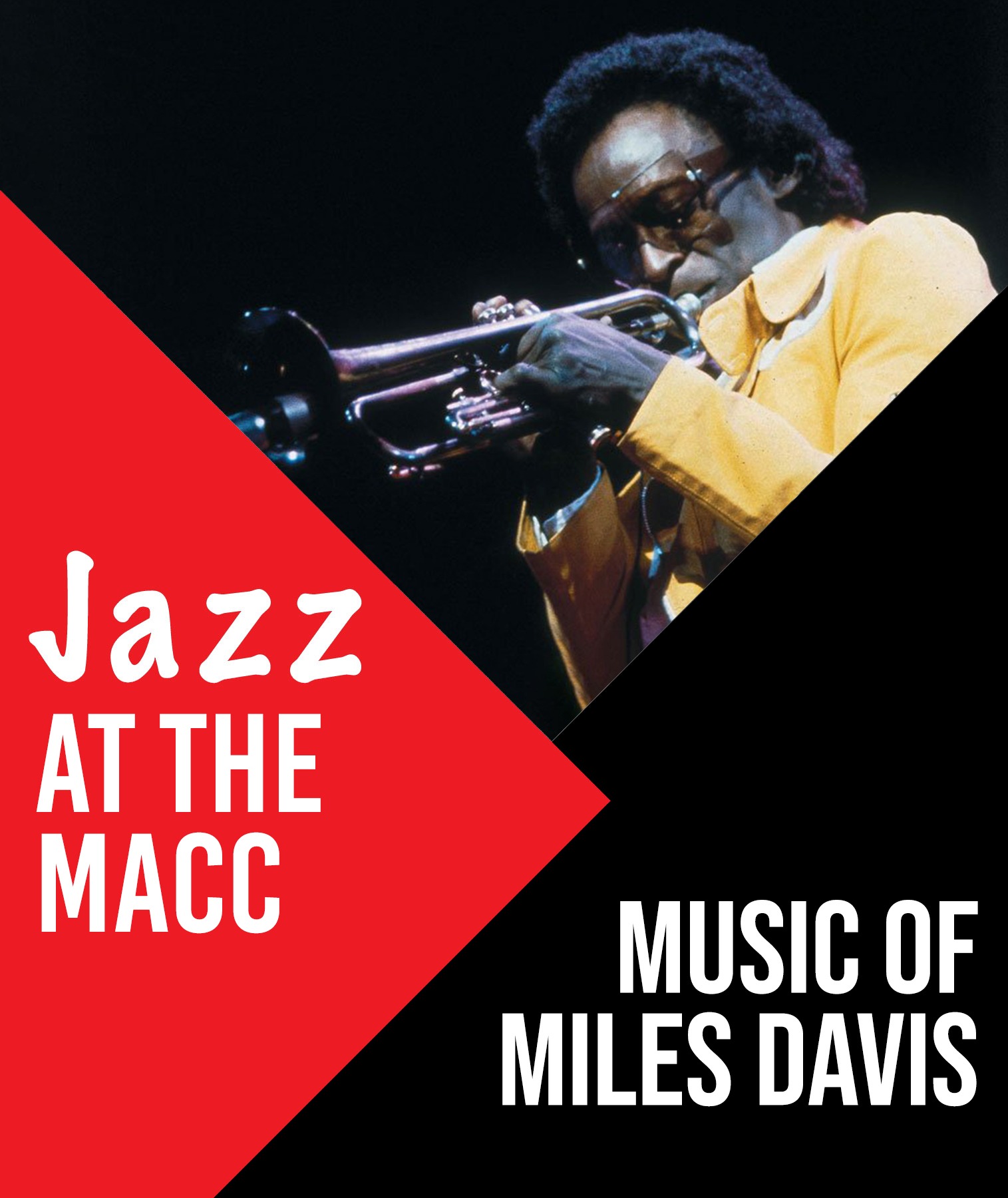 Jazz at the MACC: Music of Miles Davis - Gulf Coast Symphony
