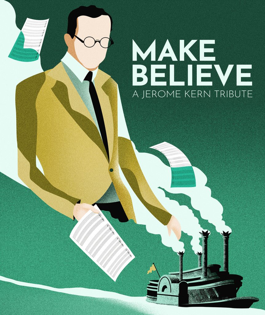 Make Believe: A Jerome Kern Tribute - Gulf Coast Symphony